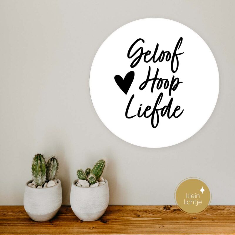 Muurcirkel 'Geloof Hoop Liefde' - Kleinlichtje.nl