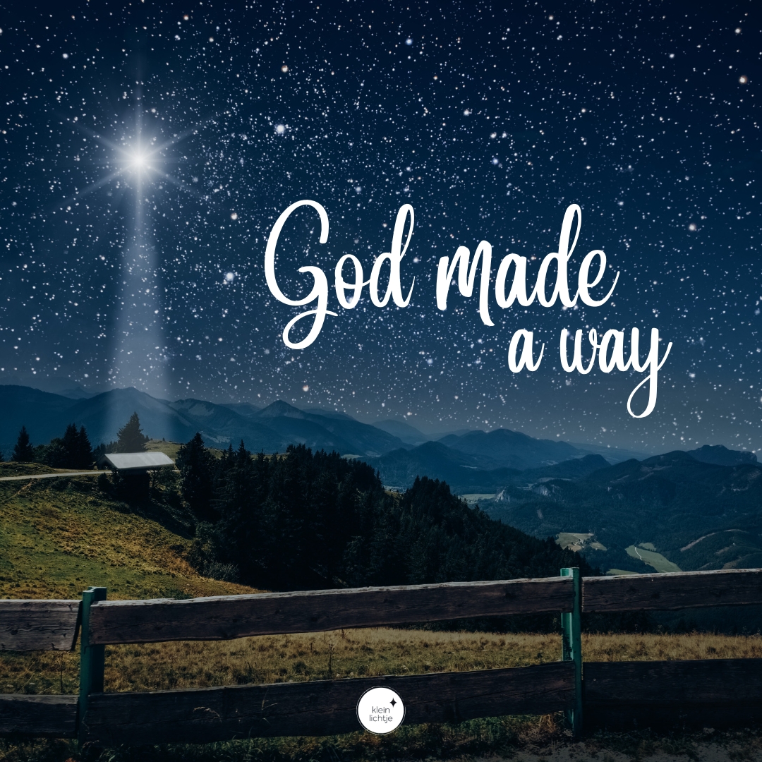 𝑮𝒐𝒅 𝒎𝒂𝒅𝒆 𝒂 𝒘𝒂𝒚 - Kleinlichtje.nl